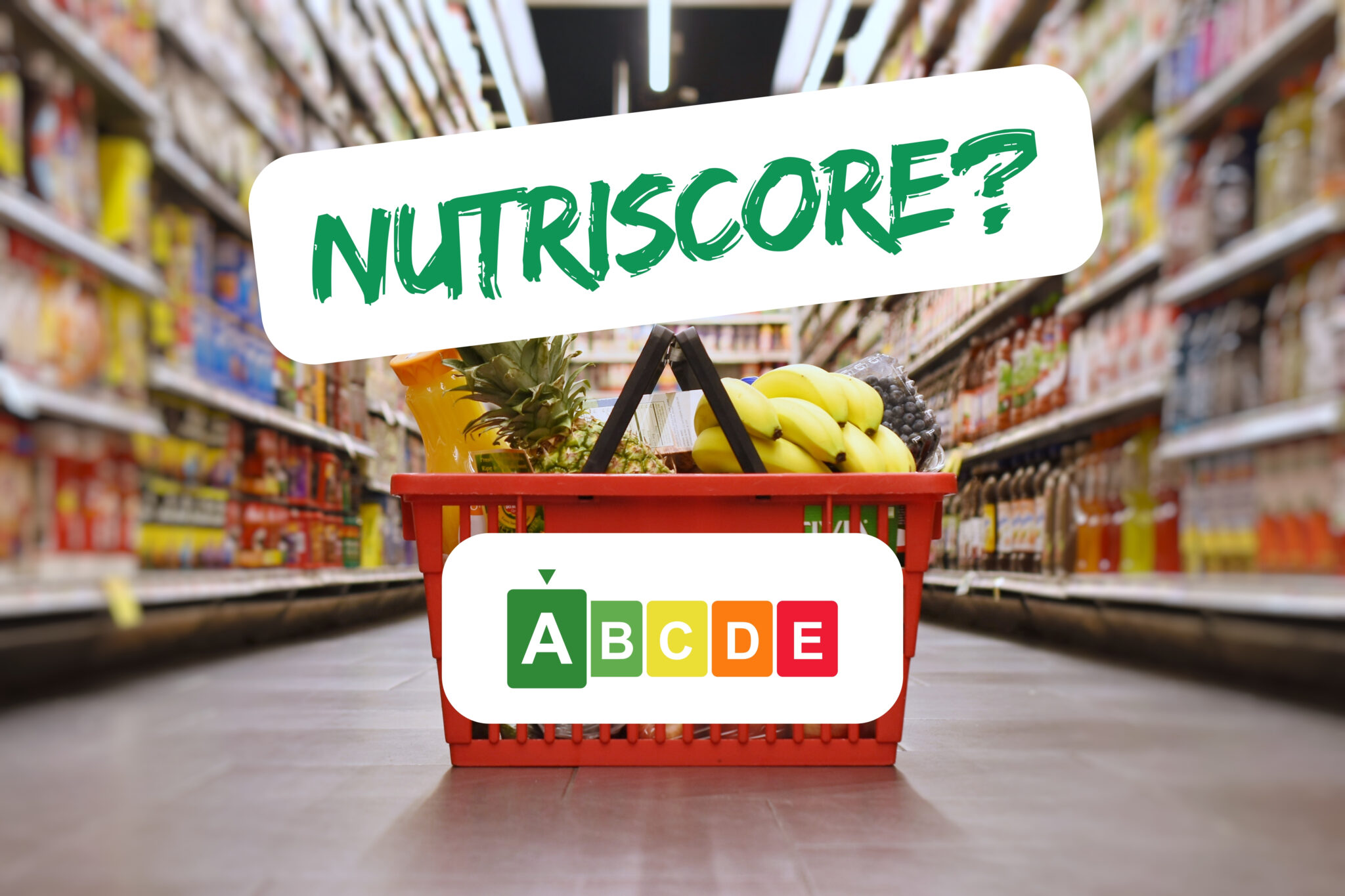 Was ist der Nutriscore | Fitness Einfach Erklärt